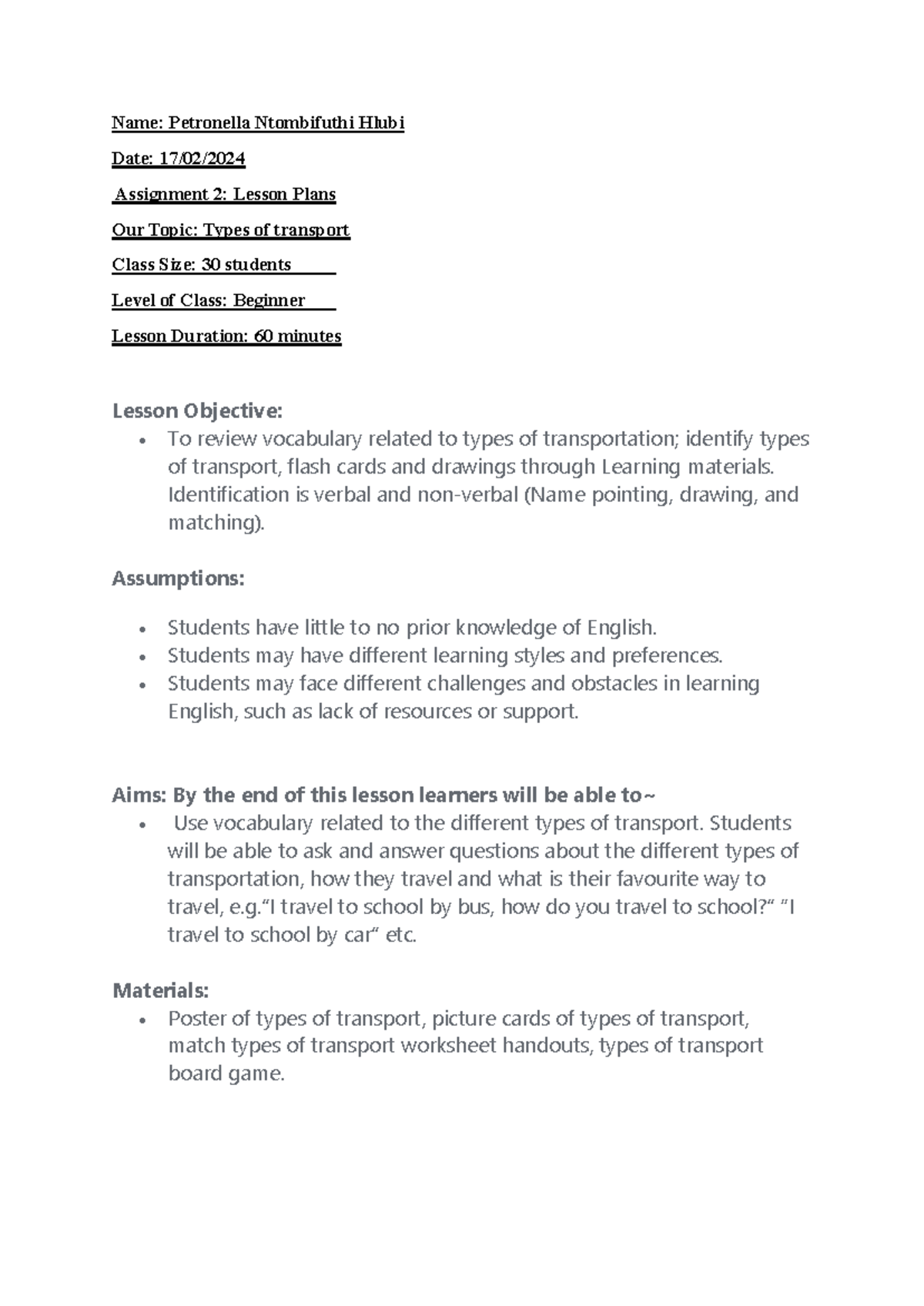 Assignment 2 - Lesson Plan - Name: Petronella Ntombifuthi Hlubi Date: 1 ...