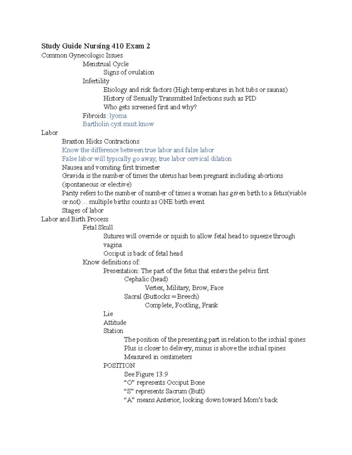Study Guide Test 2 - Study Guide Nursing 410 Exam 2 Common Gynecologic ...