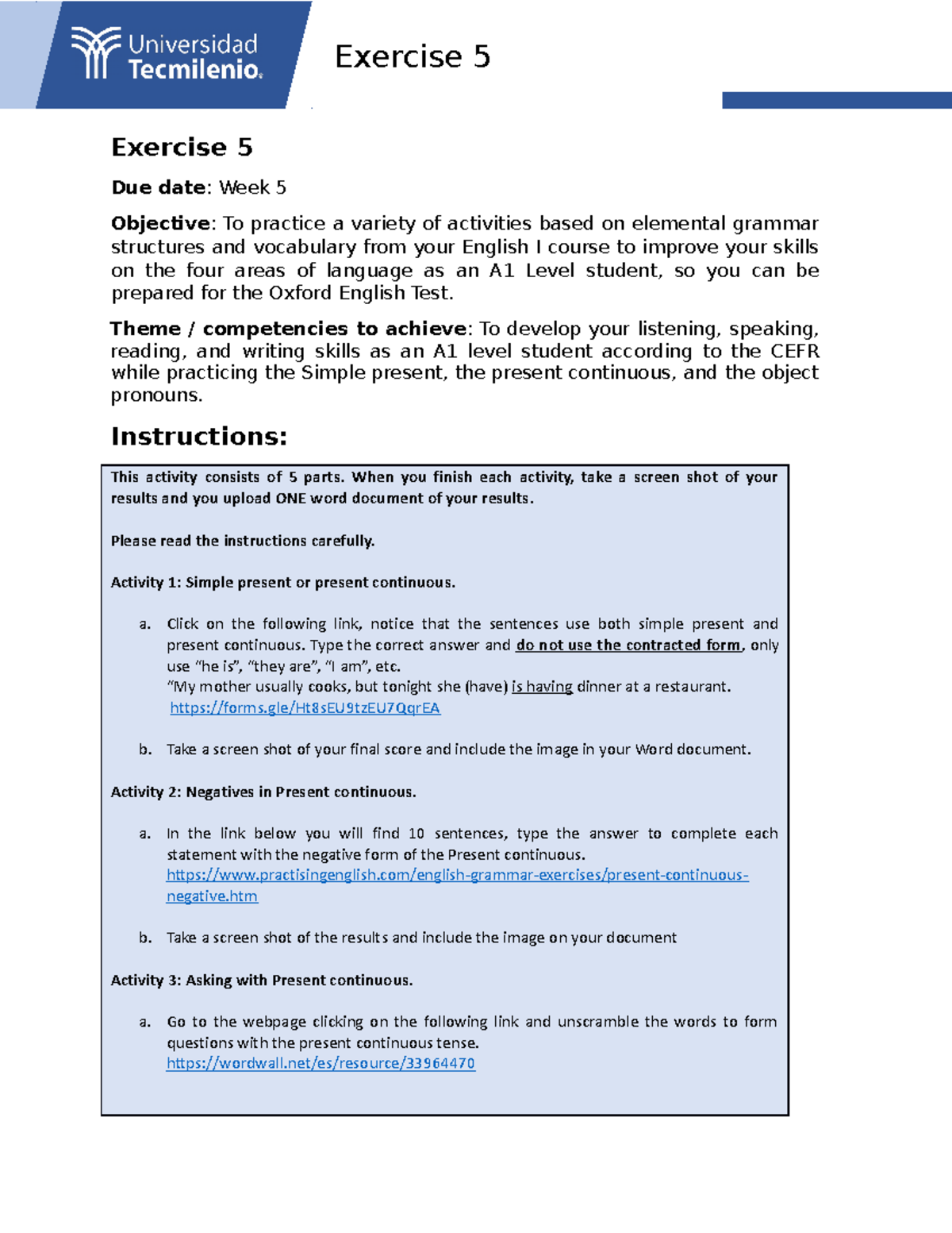 Exercise 5 Tarea Exercise 5 Due Date Week 5 Objective To Practice