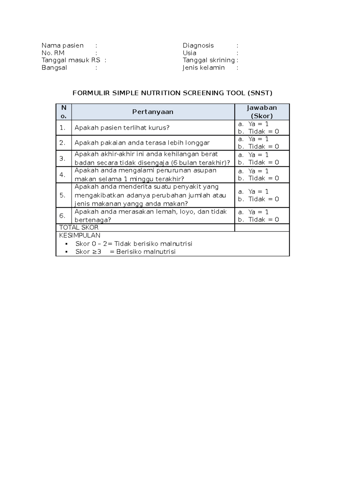 Form-snst compress - jkbjhvv,jkjvjchtfxrhjoinkli;hl - Nama pasien : No. RM : Tanggal masuk RS ...