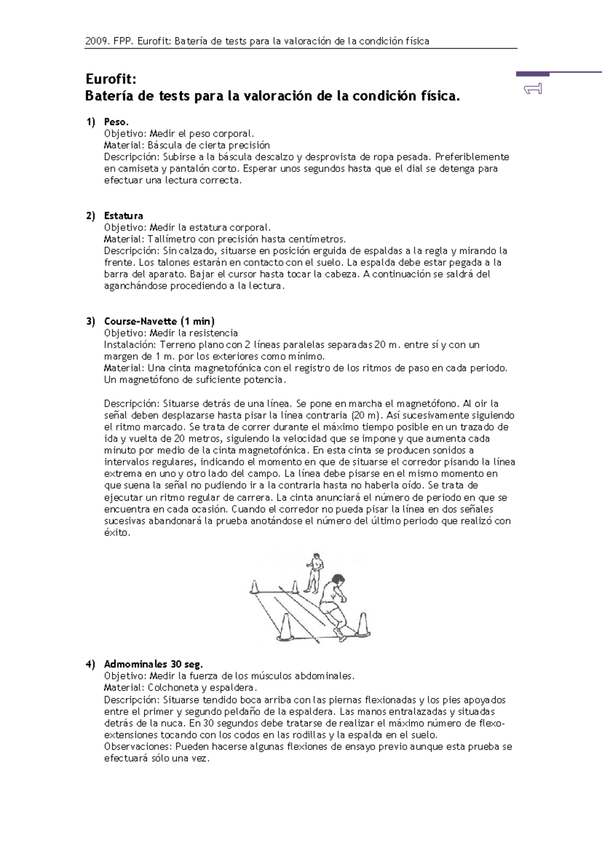 Protocolos Eurofit-1 - Eurofit: Batería de tests para la valoración de ...