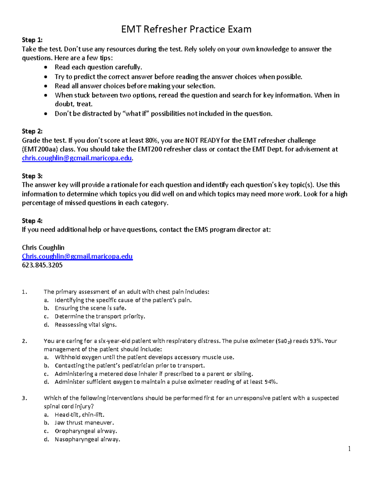 Practice exam - study - EMT Refresher Practice Exam Step 1: Take the ...