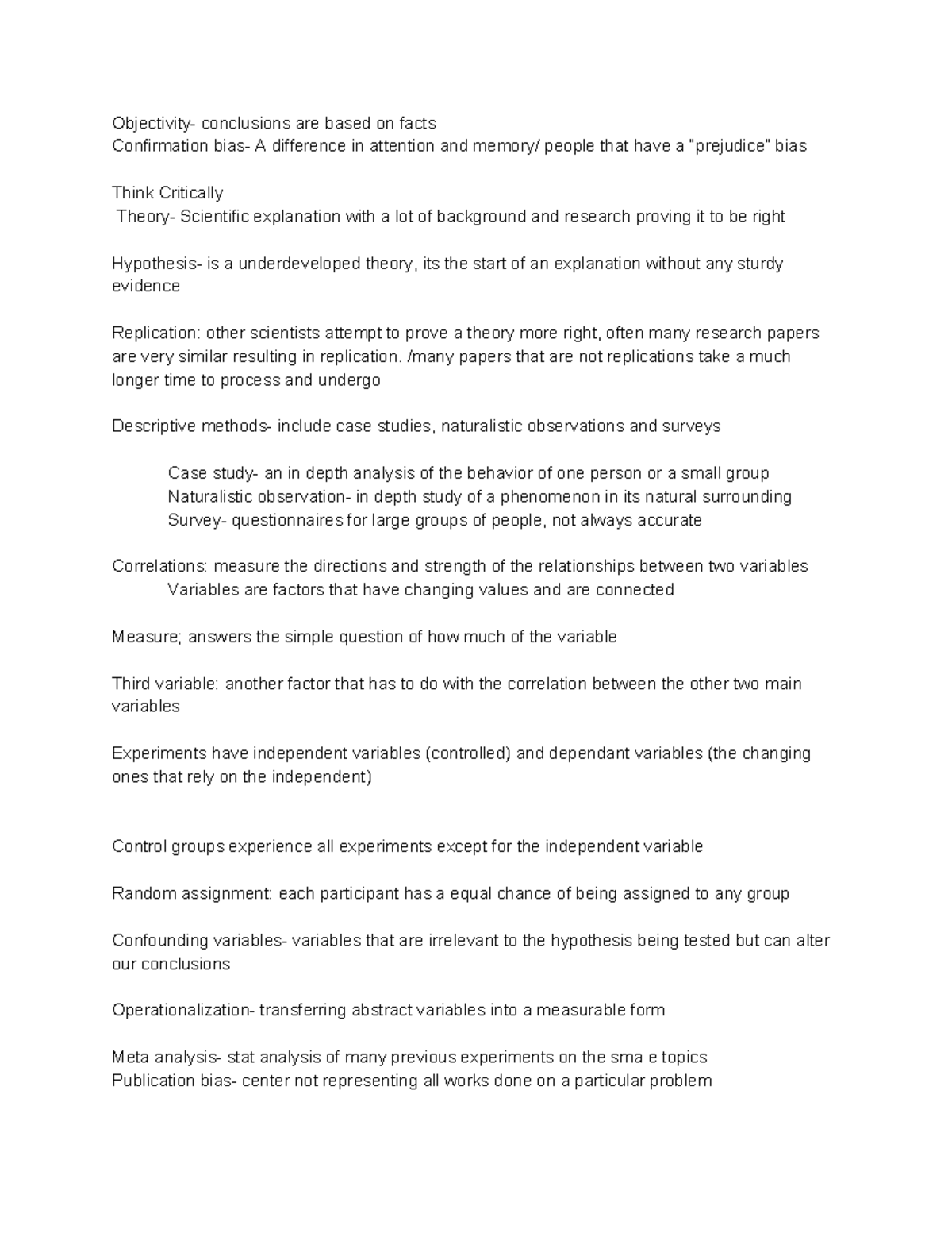 Chapter 2 notes - Objectivity- conclusions are based on facts ...