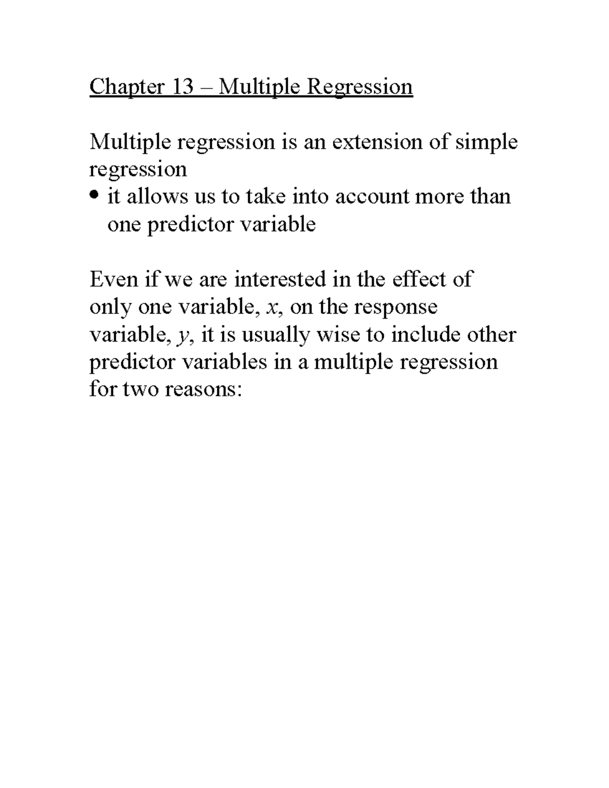 Chapter 13+part+1 - Chapter 13 – Multiple Regression Multiple regression is an extension of ...