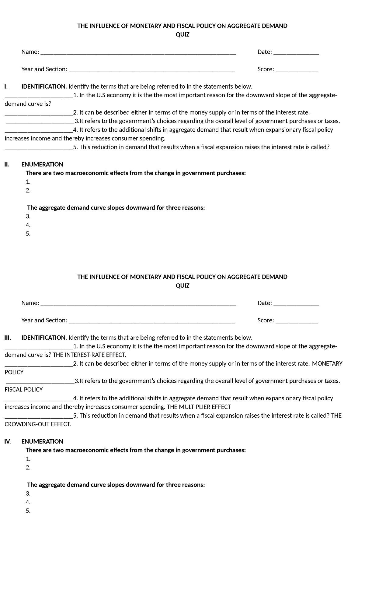 QUIZ IN ECO DEV - THE INFLUENCE OF MONETARY AND FISCAL POLICY ON ...