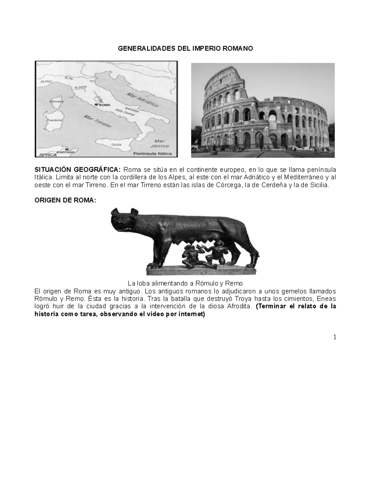 Generalidades DEL Imperio Romano - GENERALIDADES DEL IMPERIO ROMANO SITUACIÓN GEOGRÁFICA: Roma ...
