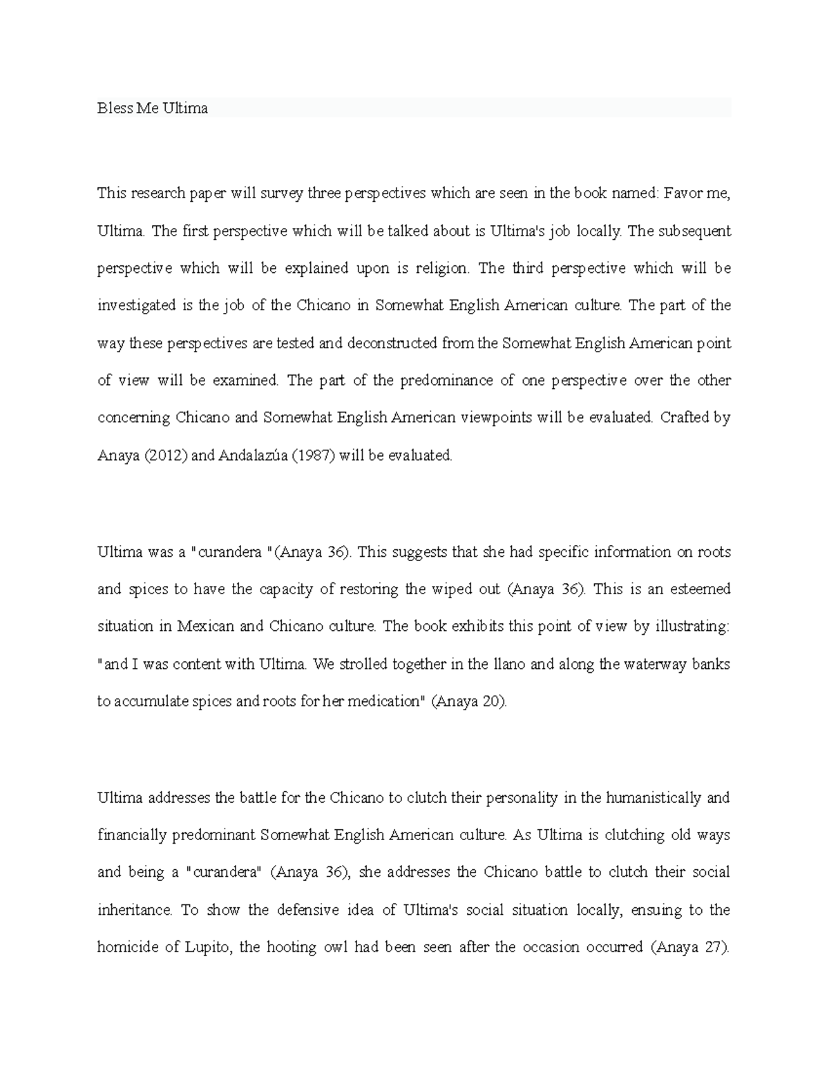 Bless Me Ultima - Bless Me Ultima This research paper will survey three ...