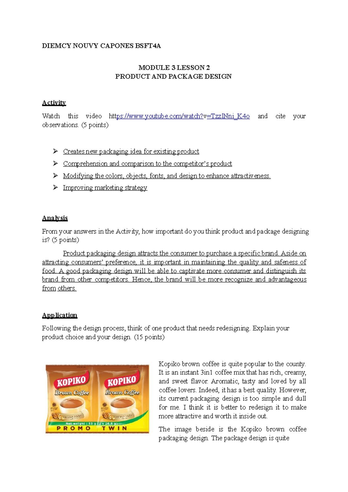 Capones DN M3L2 Product and Packaging Design - DIEMCY NOUVY CAPONES BSFT4A MODULE 3 LESSON 2 ...