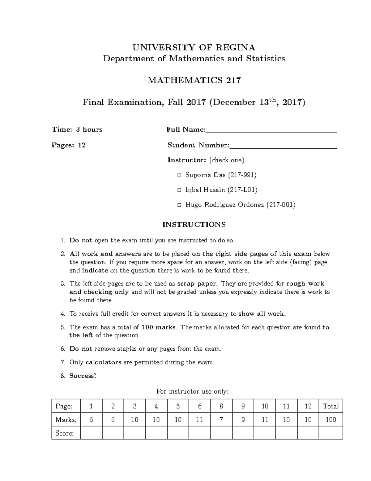 Fall 2017 Final exam solution - UNIVERSITY OF REGINA Department of Mathematics and Statistics ...