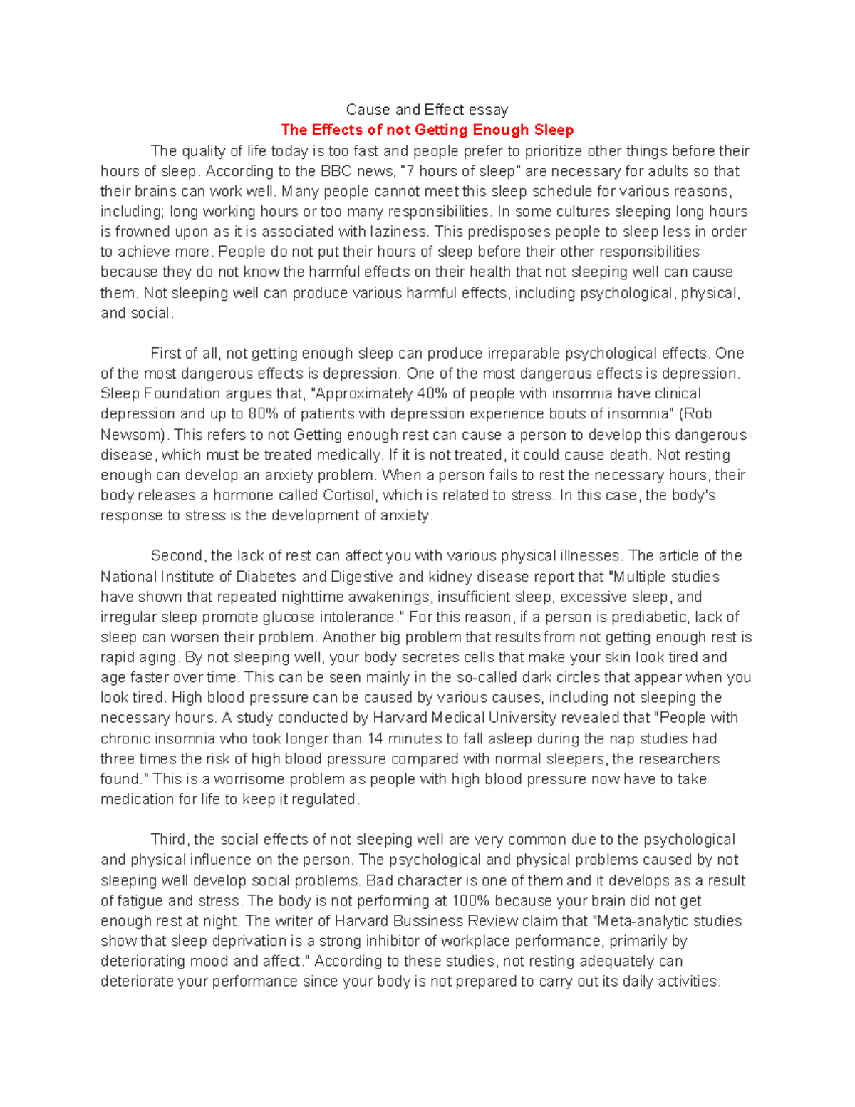 Cause and effect draft 2 - Cause and Effect essay The Effects of not ...