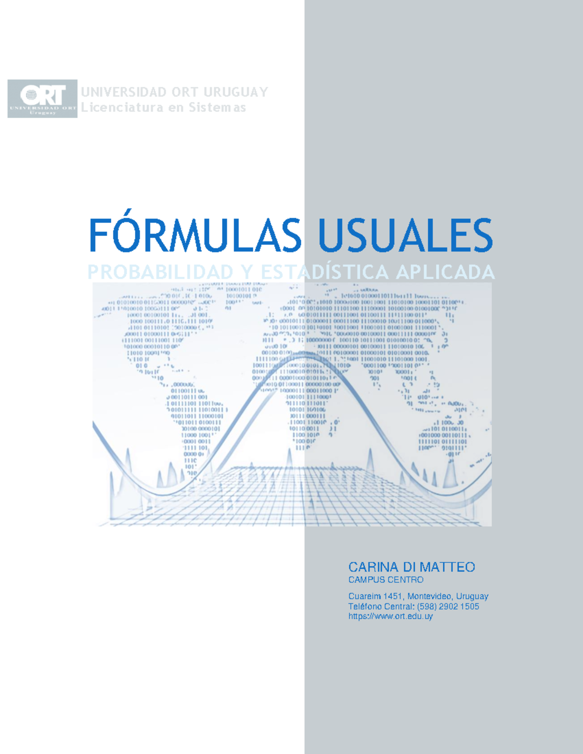 PYEA 2022 Fórmulas Usuales - PROBABILIDAD Y ESTADÍSTICA APLICADA ...