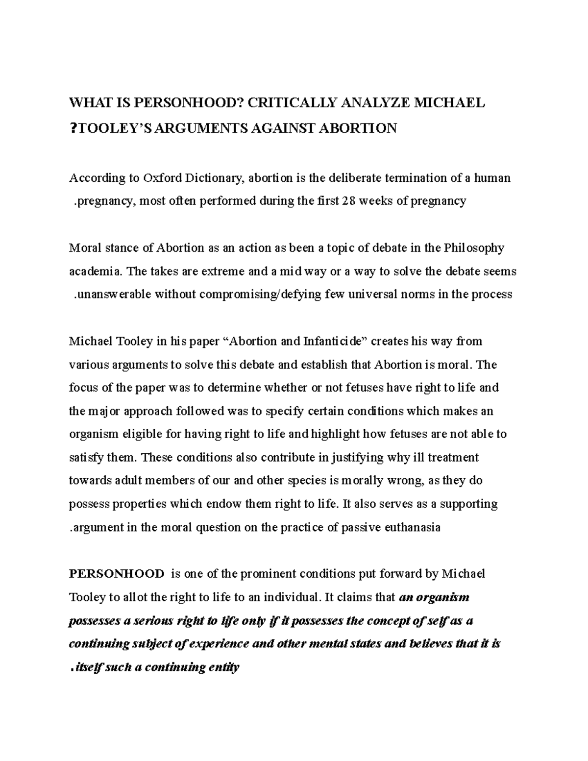 Philosophy - a brief summary of the concept of personhood and Michael ...