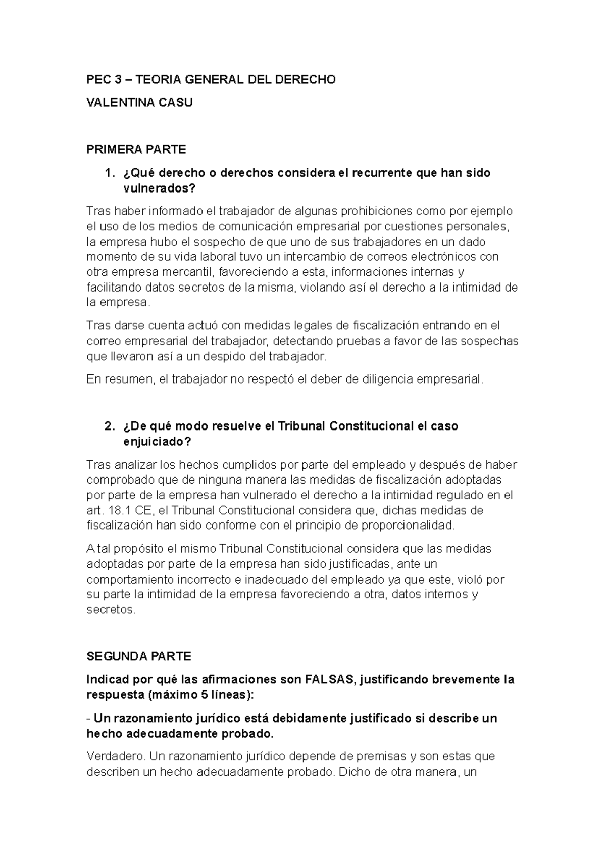 PEC 3 Valentina CASU - PEC 3 – TEORIA GENERAL DEL DERECHO VALENTINA CASU PRIMERA PARTE ¿Qué ...