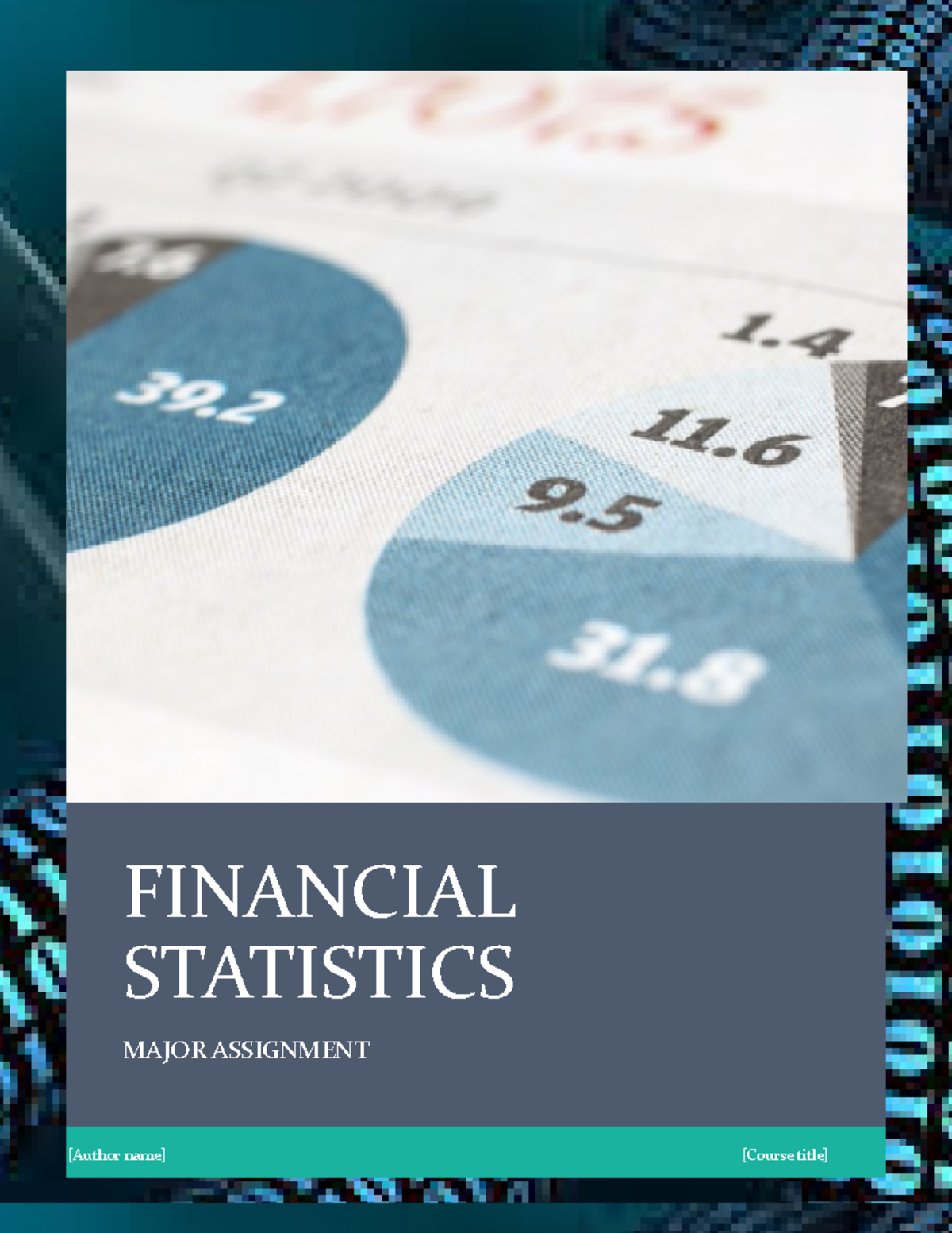 Finanical Statistics Assignment - FINANCIAL STATISTICS MAJOR ASSIGNMENT ...