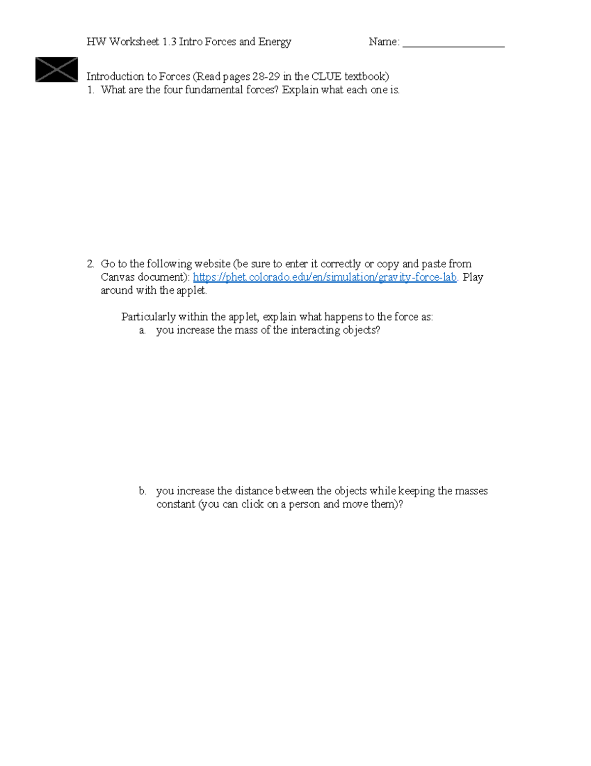 HW Worksheet 1.3 Intro Forces and Energy-1-2 - Go to the following website (be sure to enter it ...