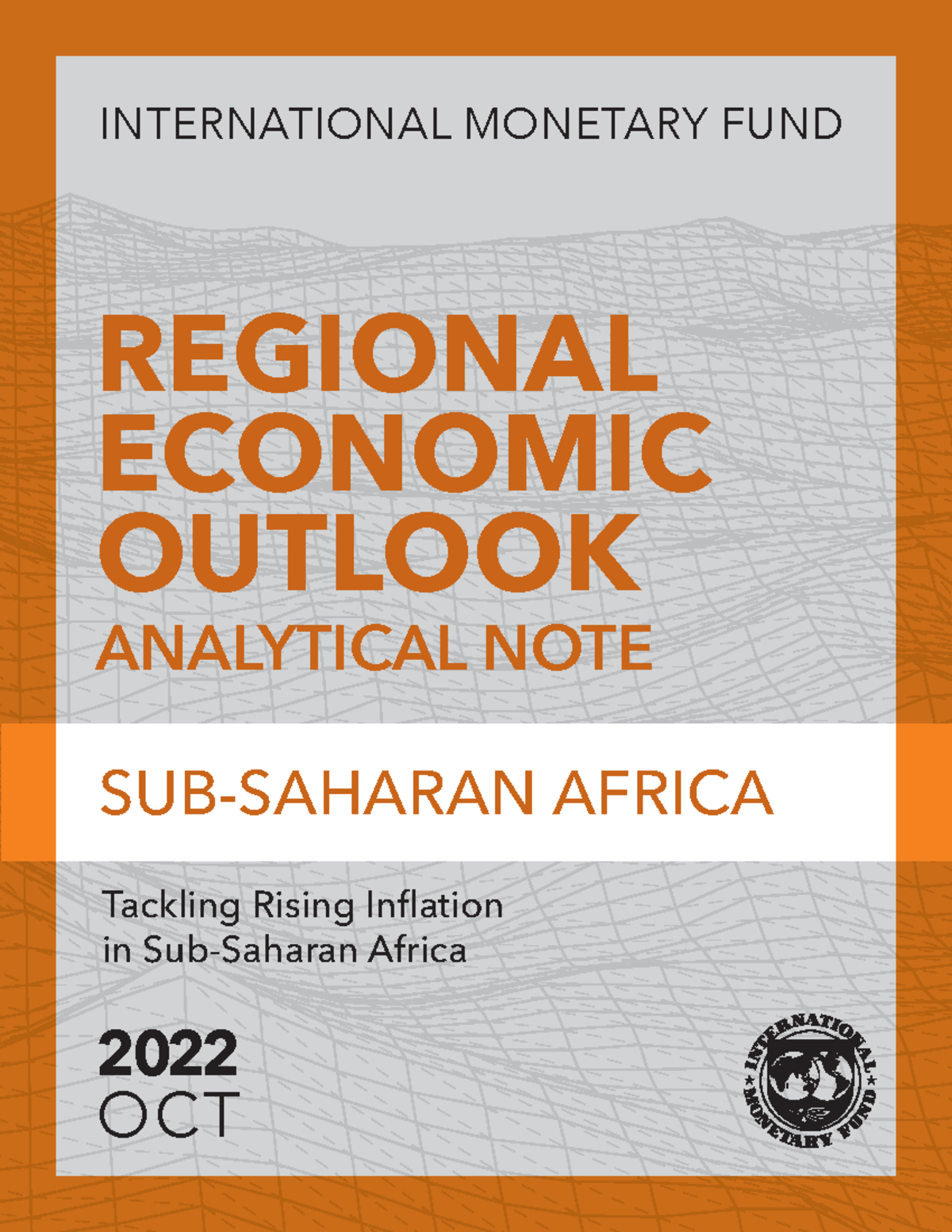 Rising Inflation Note - REGIONAL ECONOMIC OUTLOOK ANALYTICAL NOTE 2022 ...