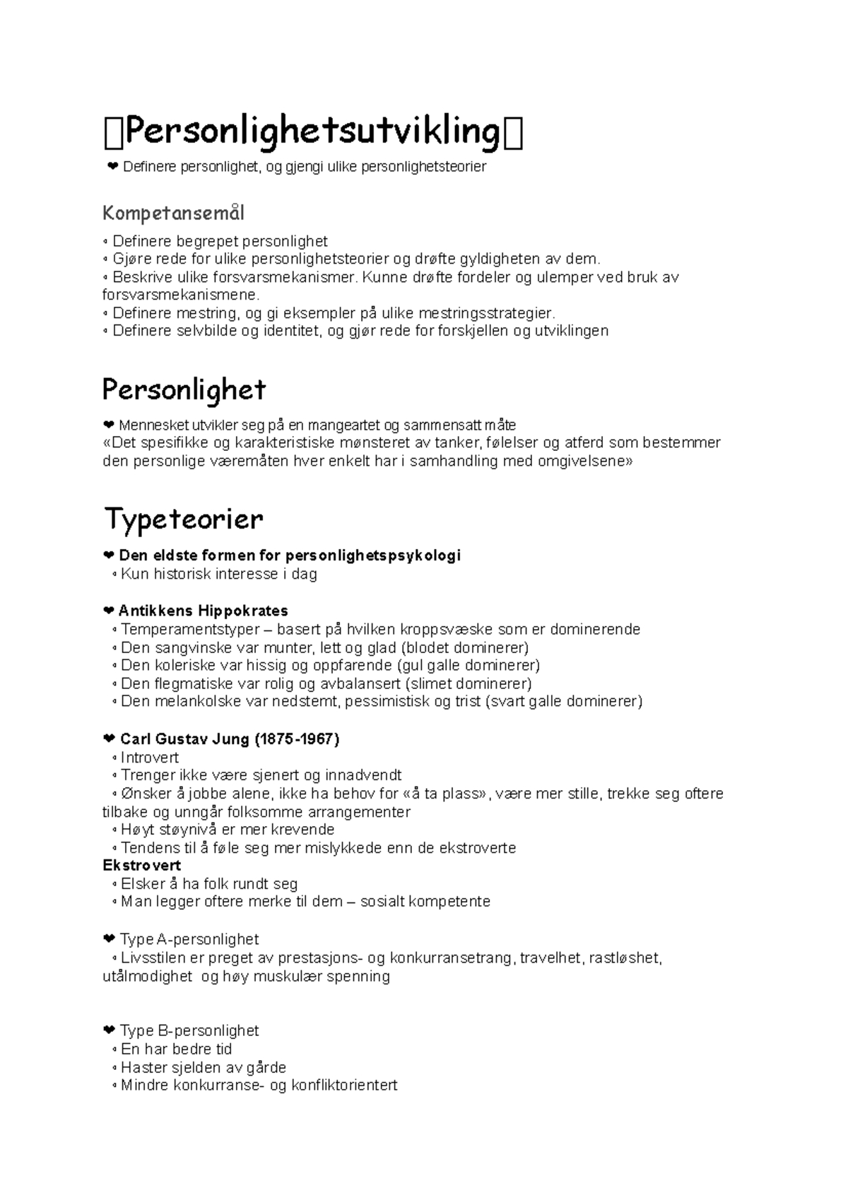 Personlighetsutvikling - 🠀Personlighetsutvikling🠀 Definere personlighet ...