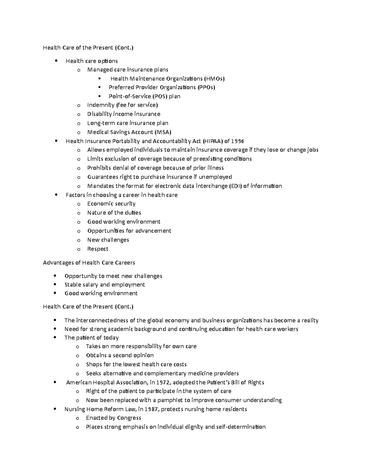 Health Care of the Present - ) Health care options o Managed care ...
