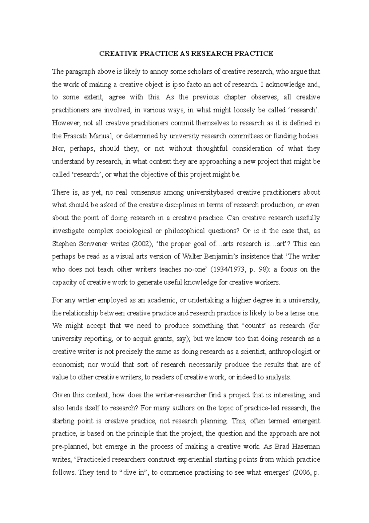 Creative Practice AS Research Practice - CREATIVE PRACTICE AS RESEARCH ...