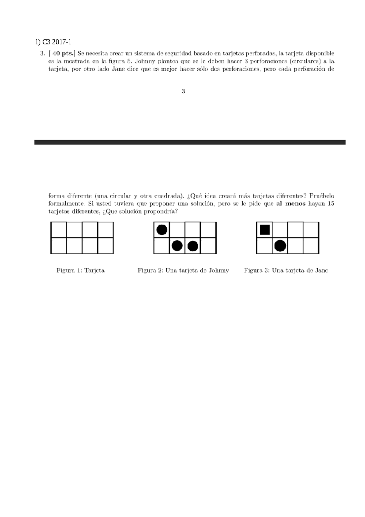 Ejercicios permutaciones - 1) C3 3. 40 Se necesita crear un sistema de ...