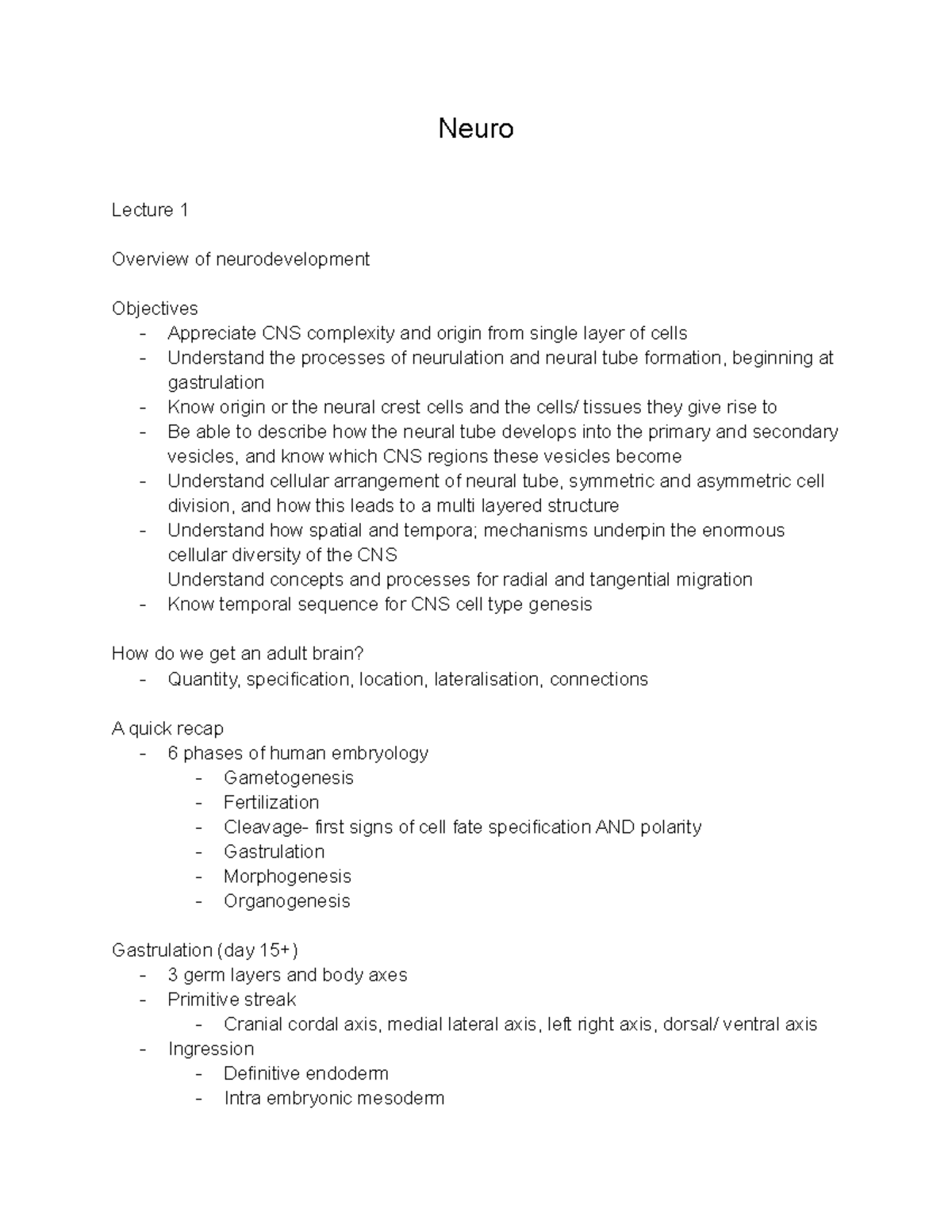 Neuroscience Block 1 summaries - Neuro Lecture 1 Overview of neurodevelopment Objectives - - Studocu