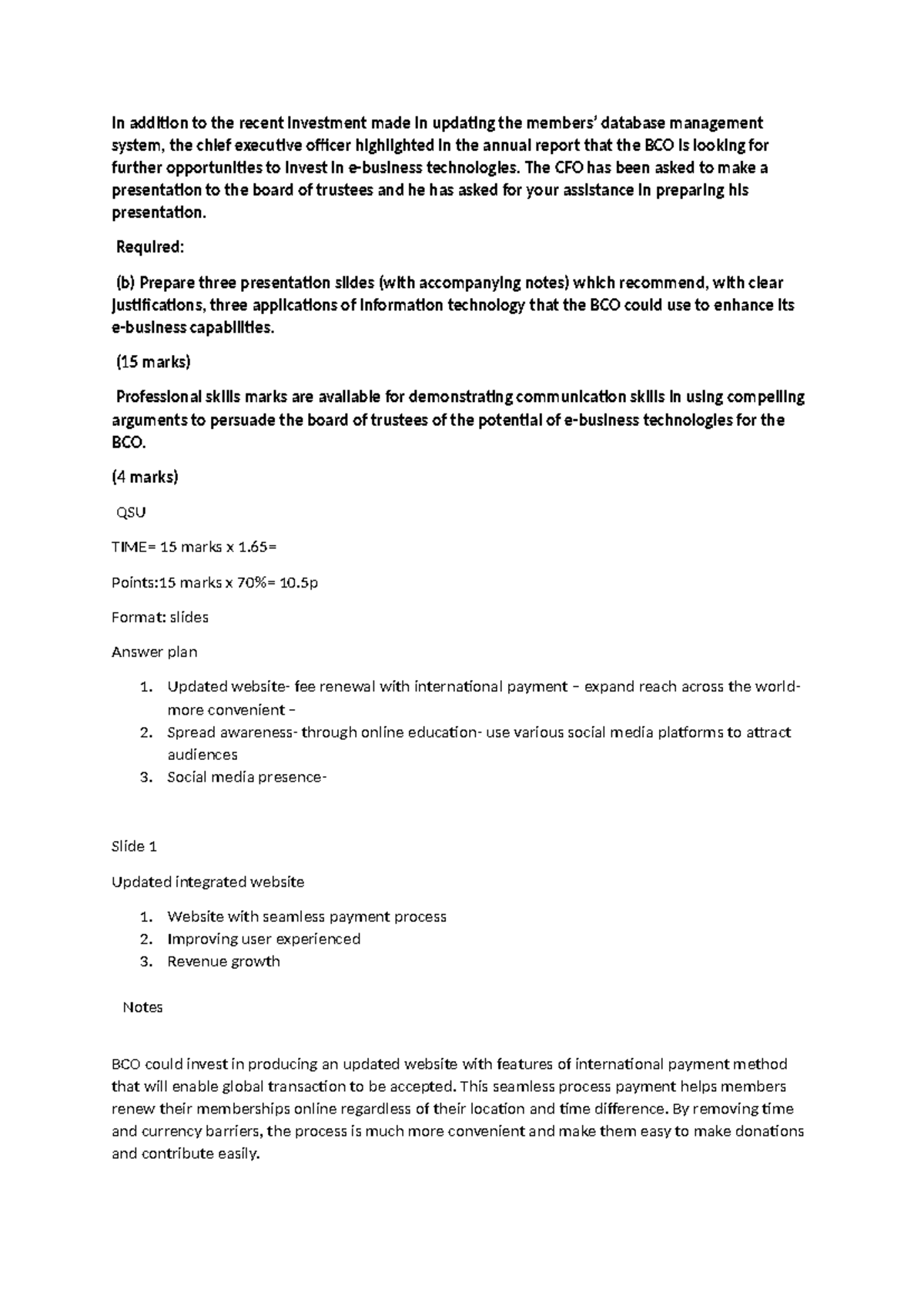 BCO 2b - NOTES - In addition to the recent investment made in updating ...