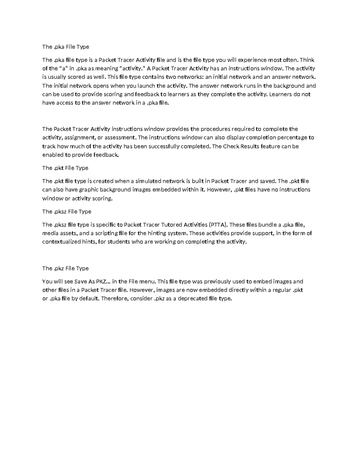 Packet Tracer Course - The .pka File Type The .pka file type is a ...