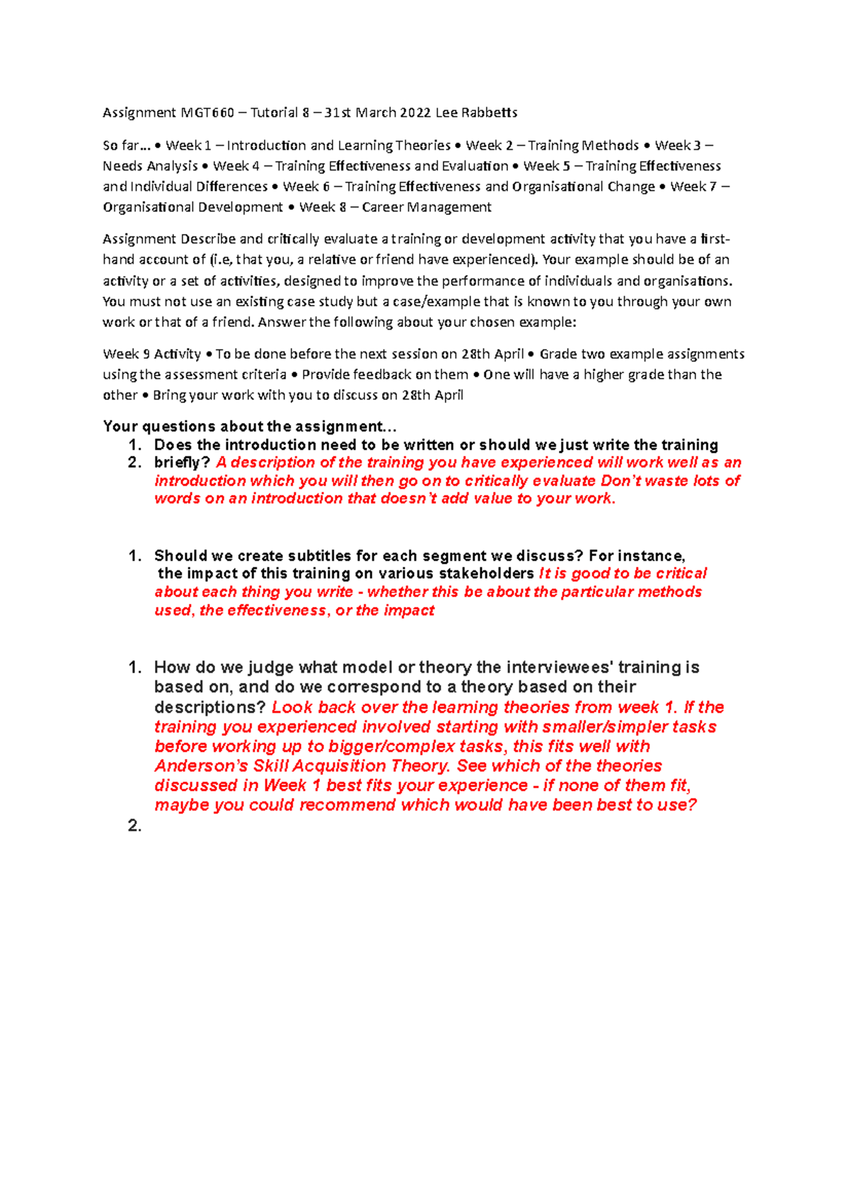 Assignment MGT660 - .. • Week 1 – Introduction and Learning Theories • Week 2 – Training Methods ...