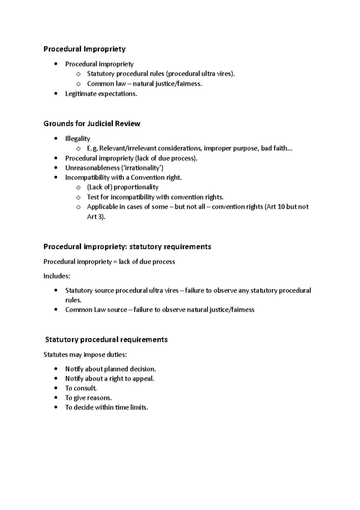 Procedural Impropriety - o Common law – natural justice/fairness ...