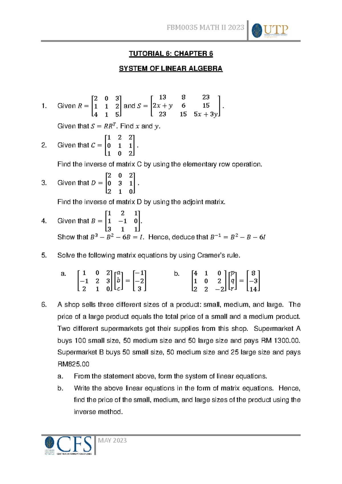 Tutorial 6 Chapter 6 Week 9 (System of Linear Algebra) - FBM00 35 MATH ...