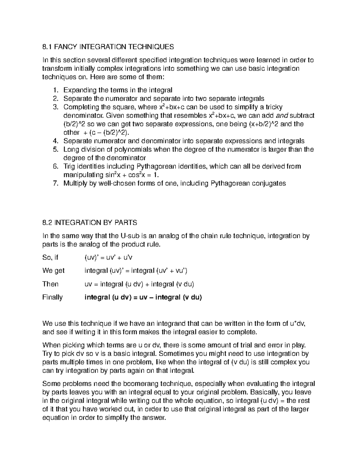 8.1, 8.2, 8.3 Integration techniques including integration by parts and ...