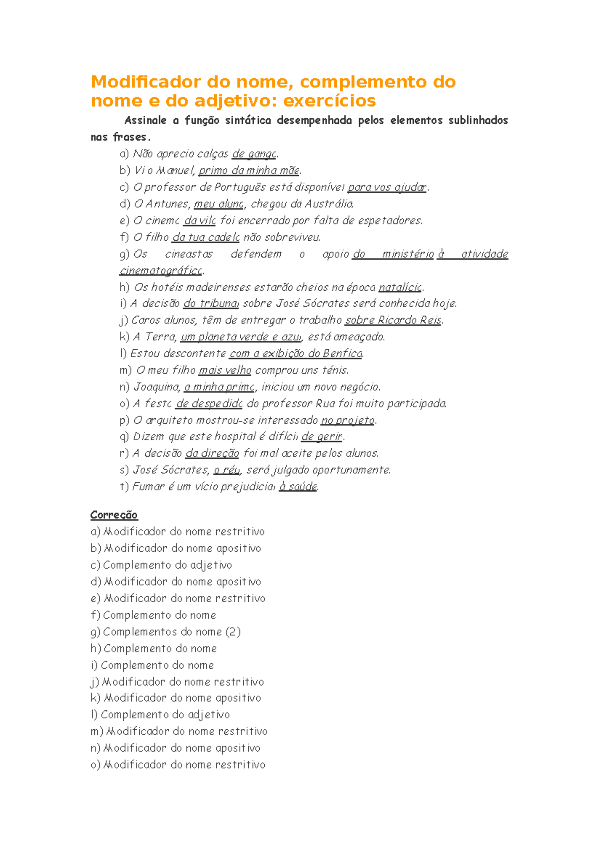 Exercicios Modificador do nome e exercícios - Modificador do nome, complemento do nome e do ...