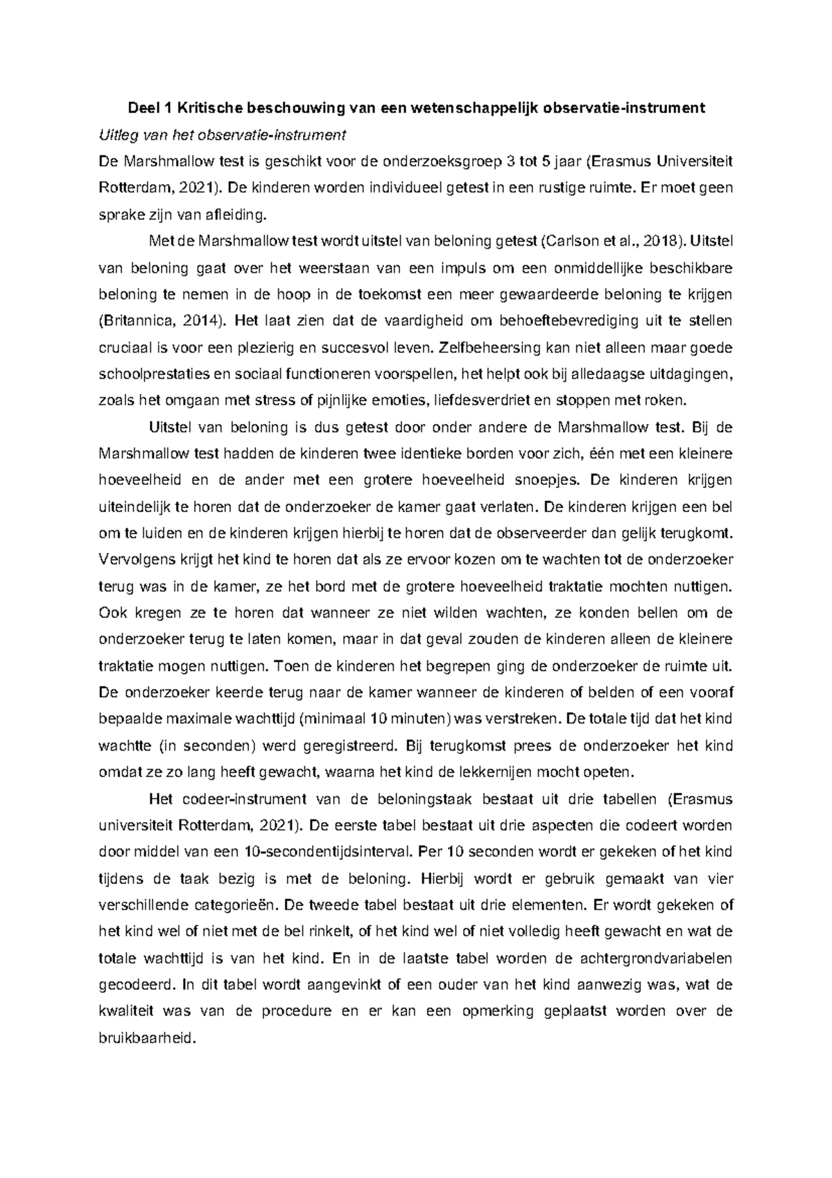 Verslag 2 - Deel 1 Kritische beschouwing van een wetenschappelijk ...