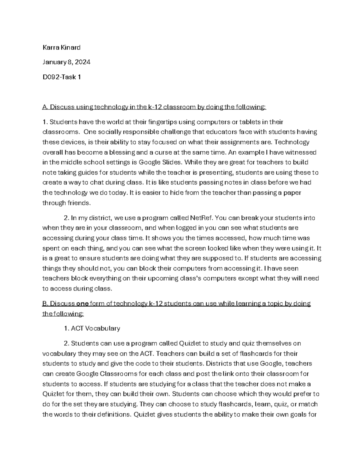 D092-Task1 - task 1 - Karra Kinard January 8, 2024 D092-Task 1 A ...