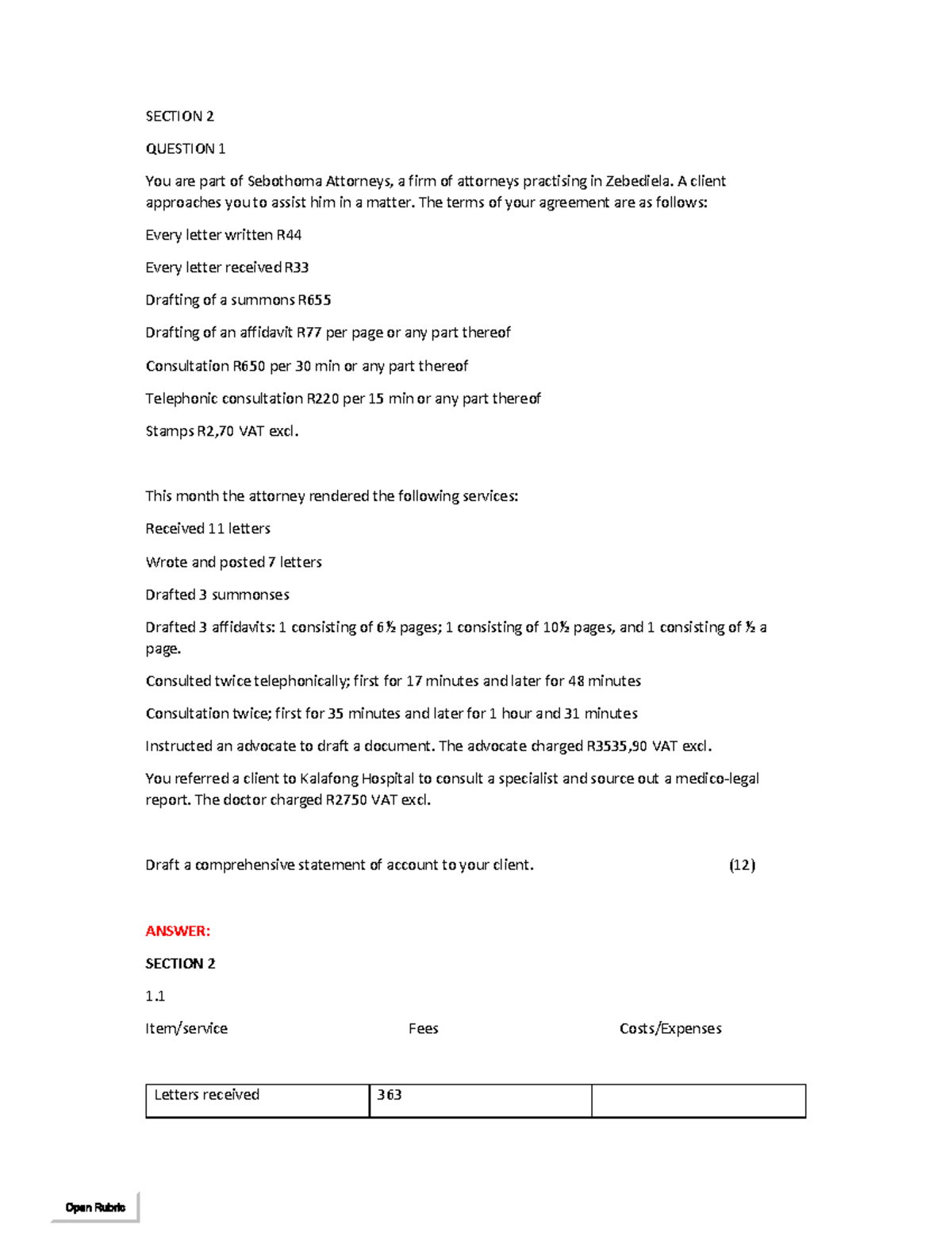Section 2 - Criminology - SECTION 2 QUESTION 1 You are part of ...