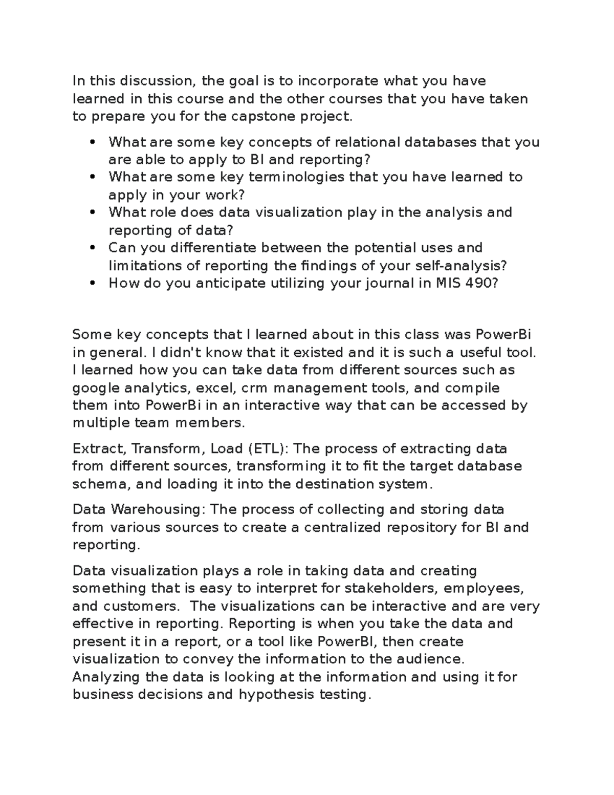 Module 8 Discussion MIS 350 - In this discussion, the goal is to ...