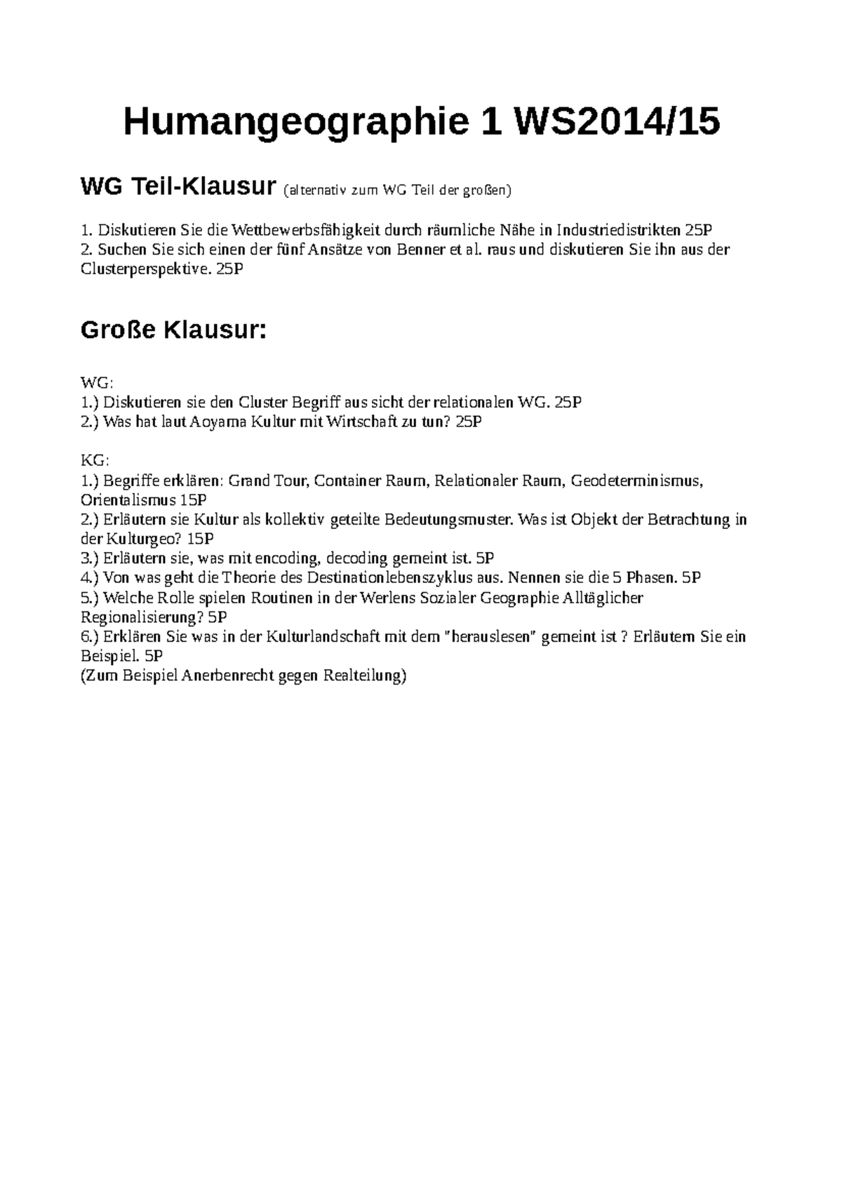 Klausur Wintersemester 2014/2015, Fragen - Humangeographie 1 WS2014/15 WG Teil-Klausur ...