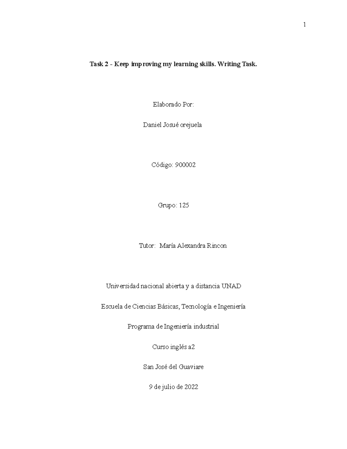 Danieljosue 125 Writing Task - Task 2 - Keep improving my learning ...