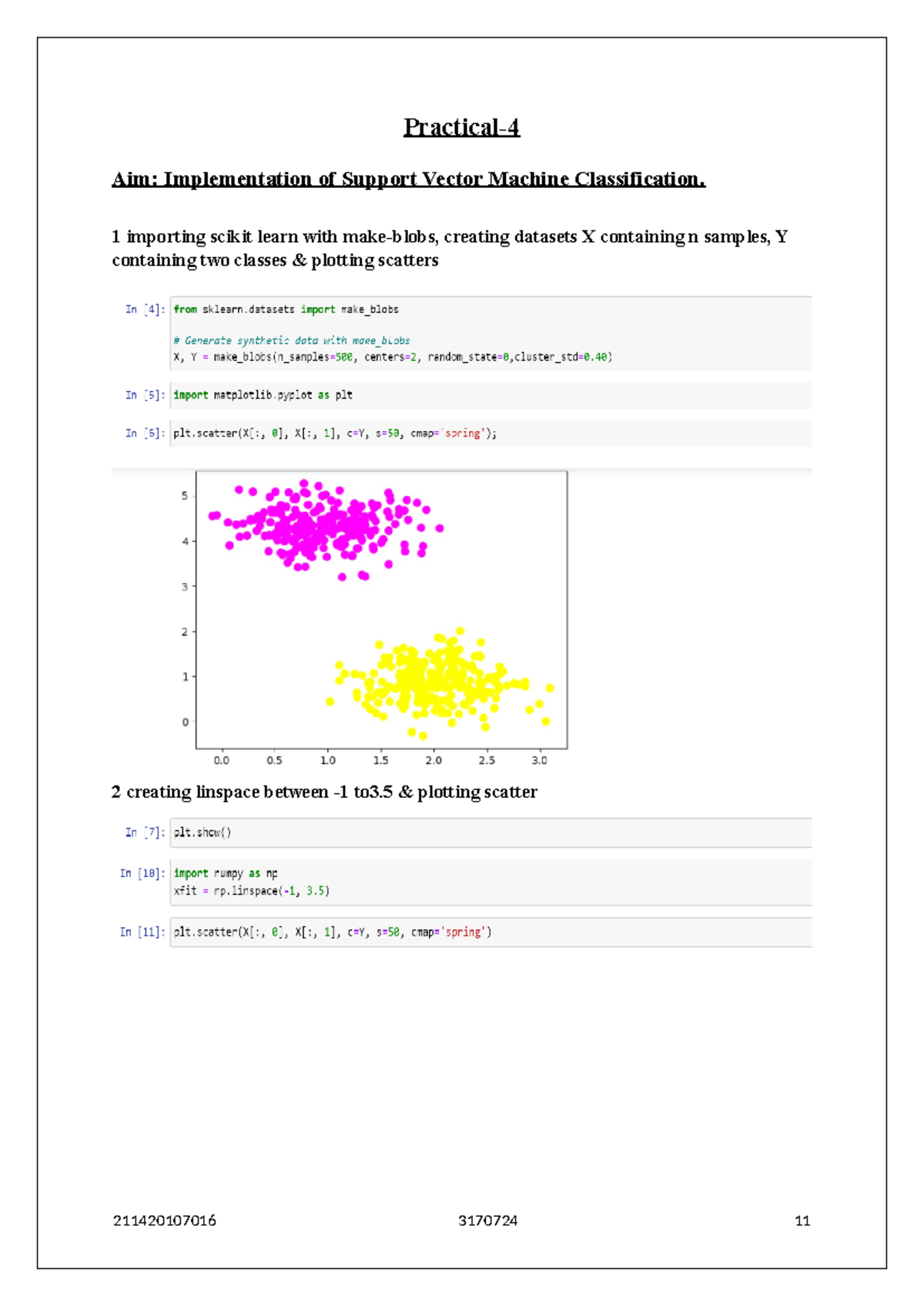 Practical 4 ML - Machine learning - Practical- Aim: Implementation of Support Vector Machine ...
