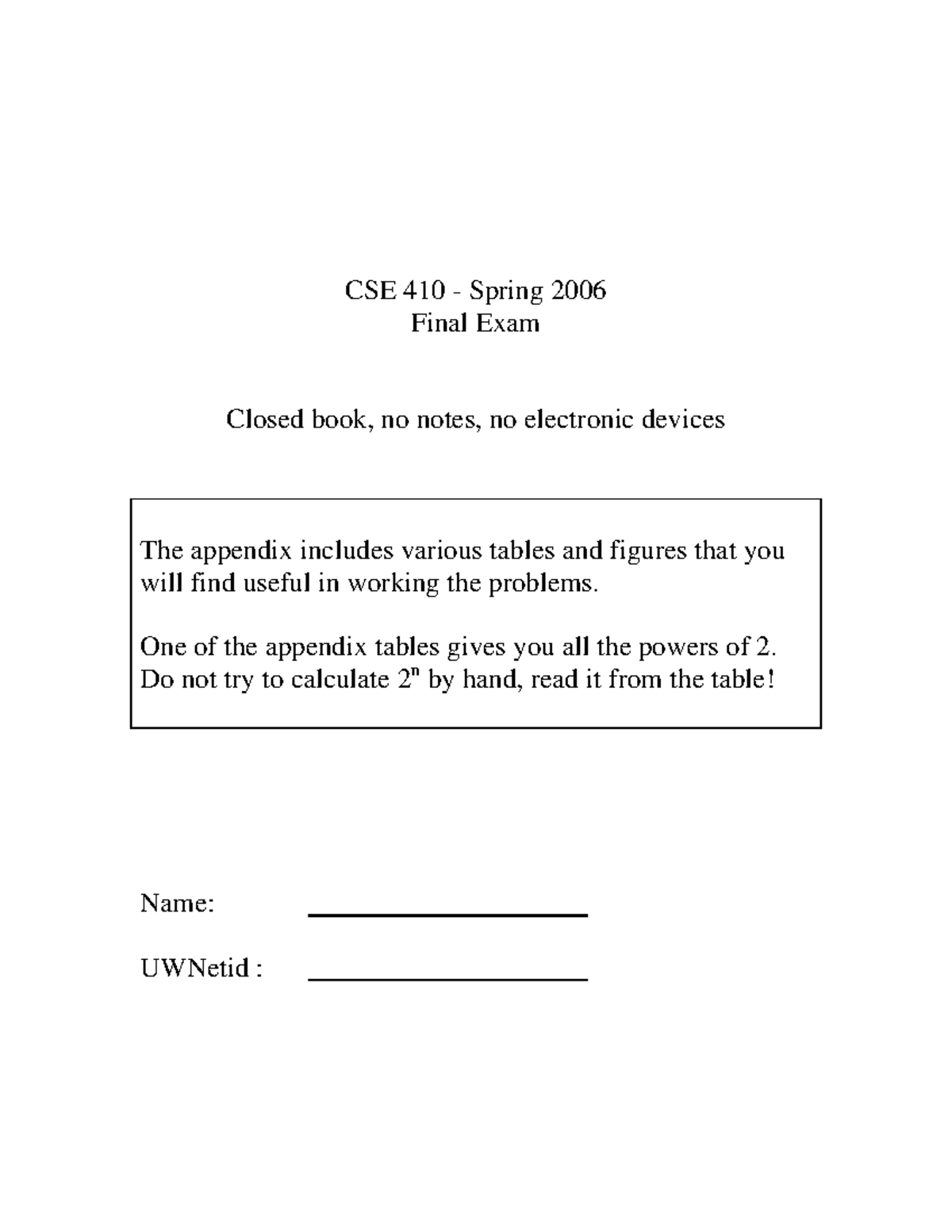 Cse410-sp06-final - great for exams and test practice - CSE 410 ...