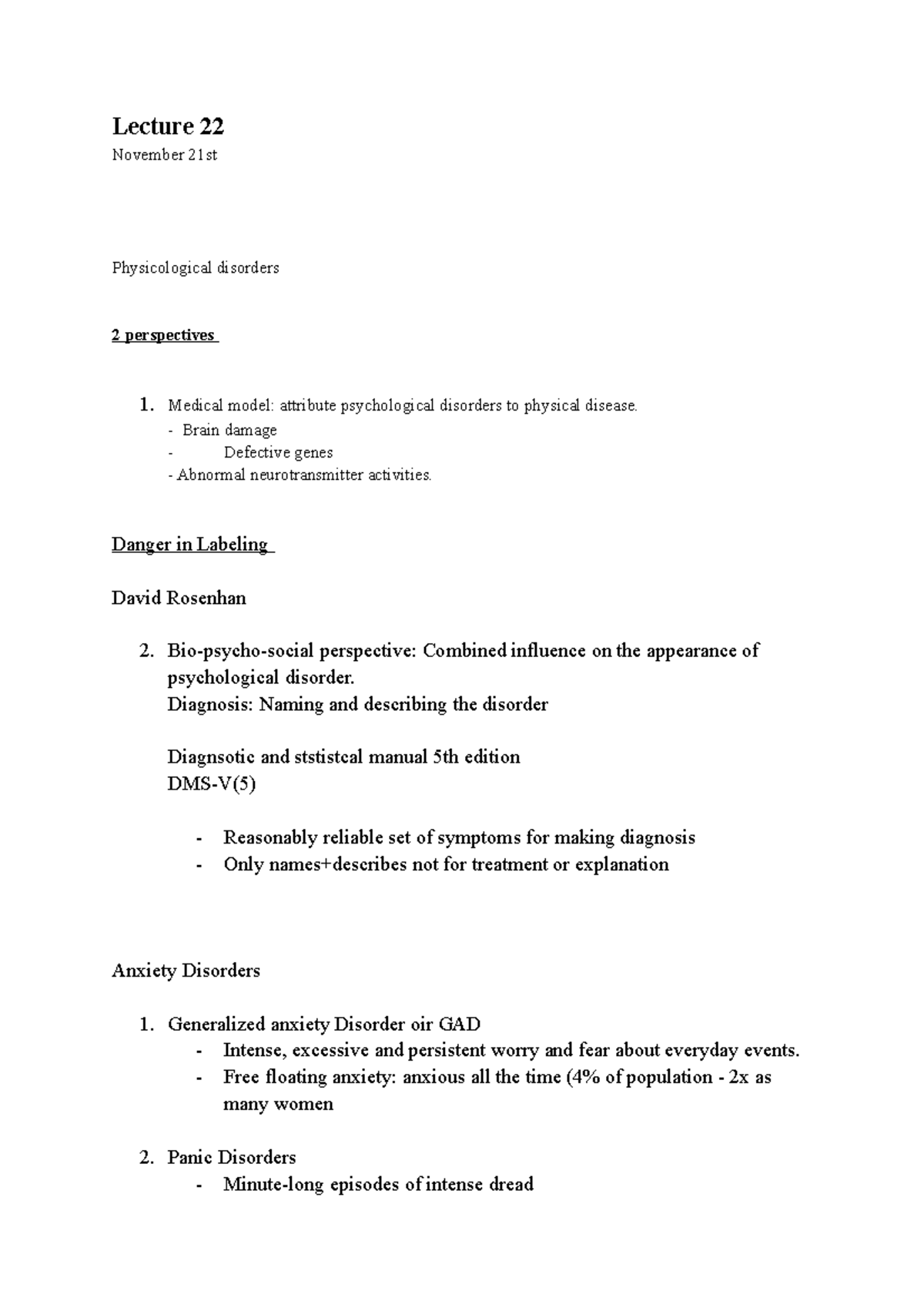 Lecture 22 - Lecture 22 November 21st Physicological disorders 2 perspectives Medical model ...