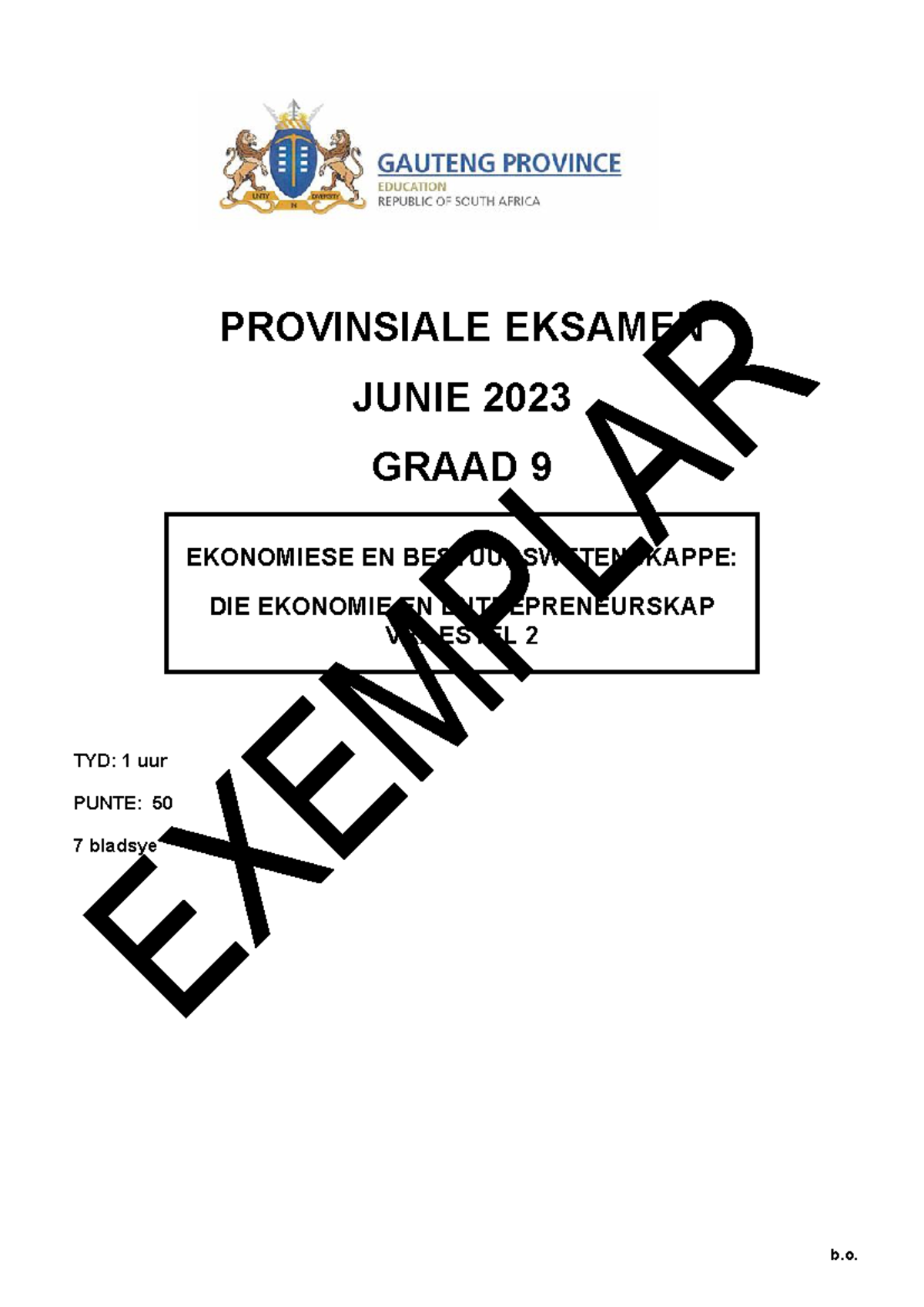 Gr 9 ECO P2 (Afrikaans) June 2023 Question Paper - PROVINSIALE EKSAMEN JUNIE 2023 GRAAD 9 ...