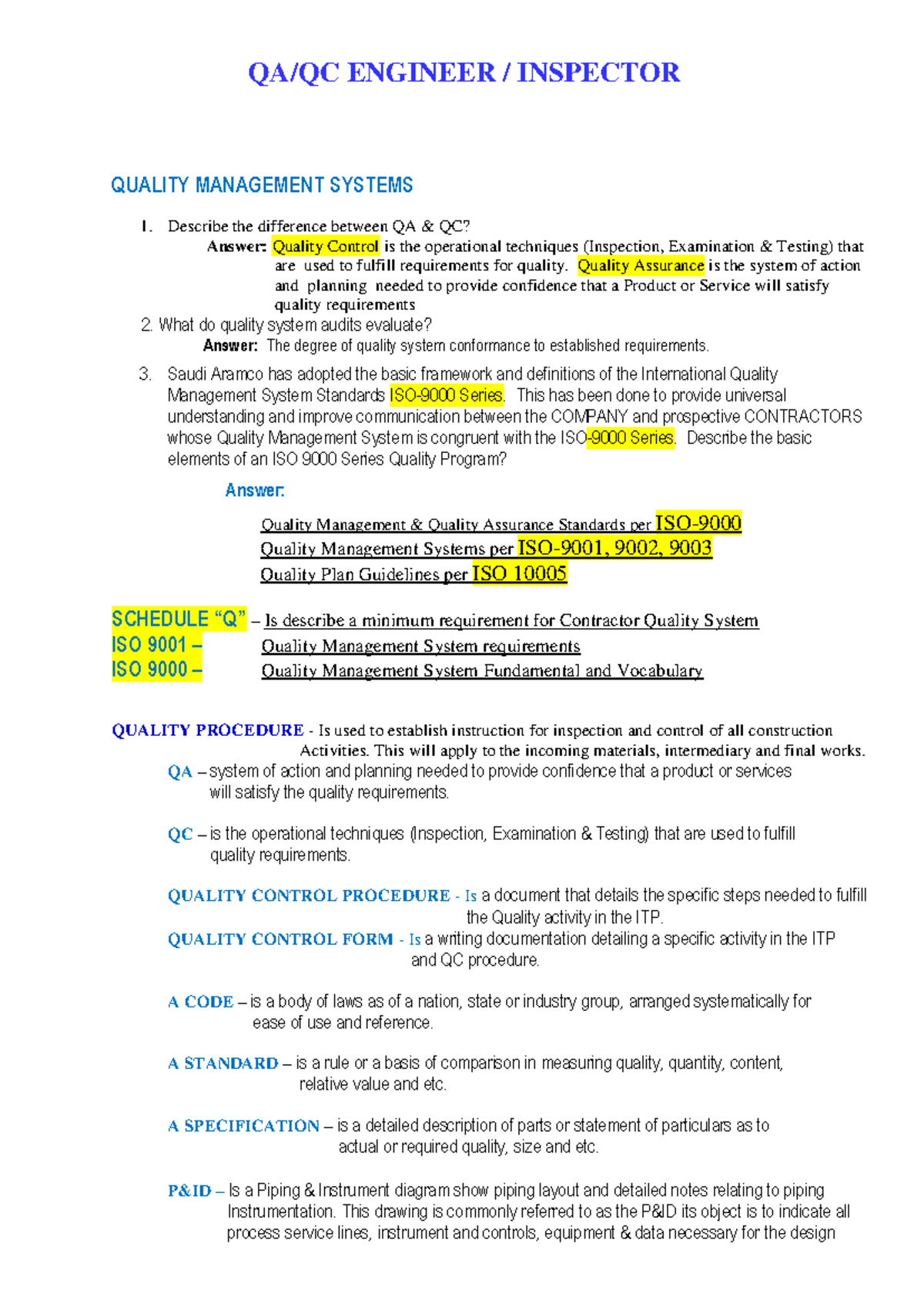 Inspector Interview Questions - QA/QC ENGINEER / INSPECTOR QUALITY MANAGEMENT SYSTEMS Describe ...