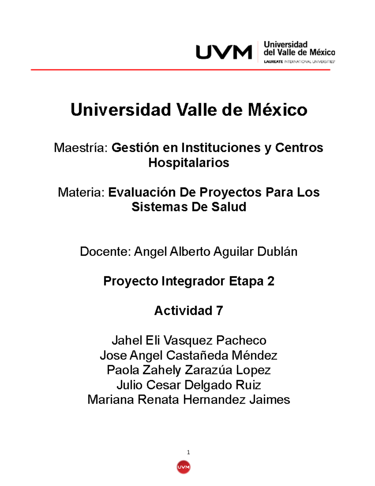 ACT 7 - UVM maestria actividadae - Universidad Valle de México Maestría ...