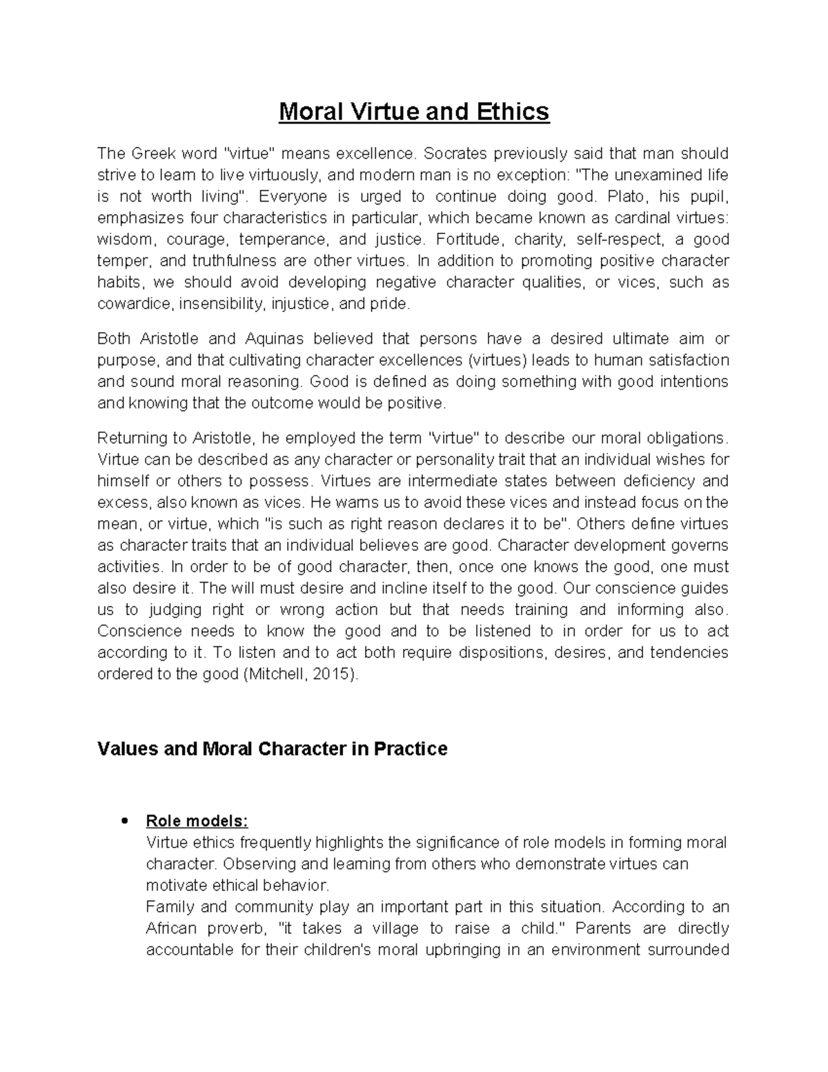 Moral Virtue and Ethics - Socrates previously said that man should ...