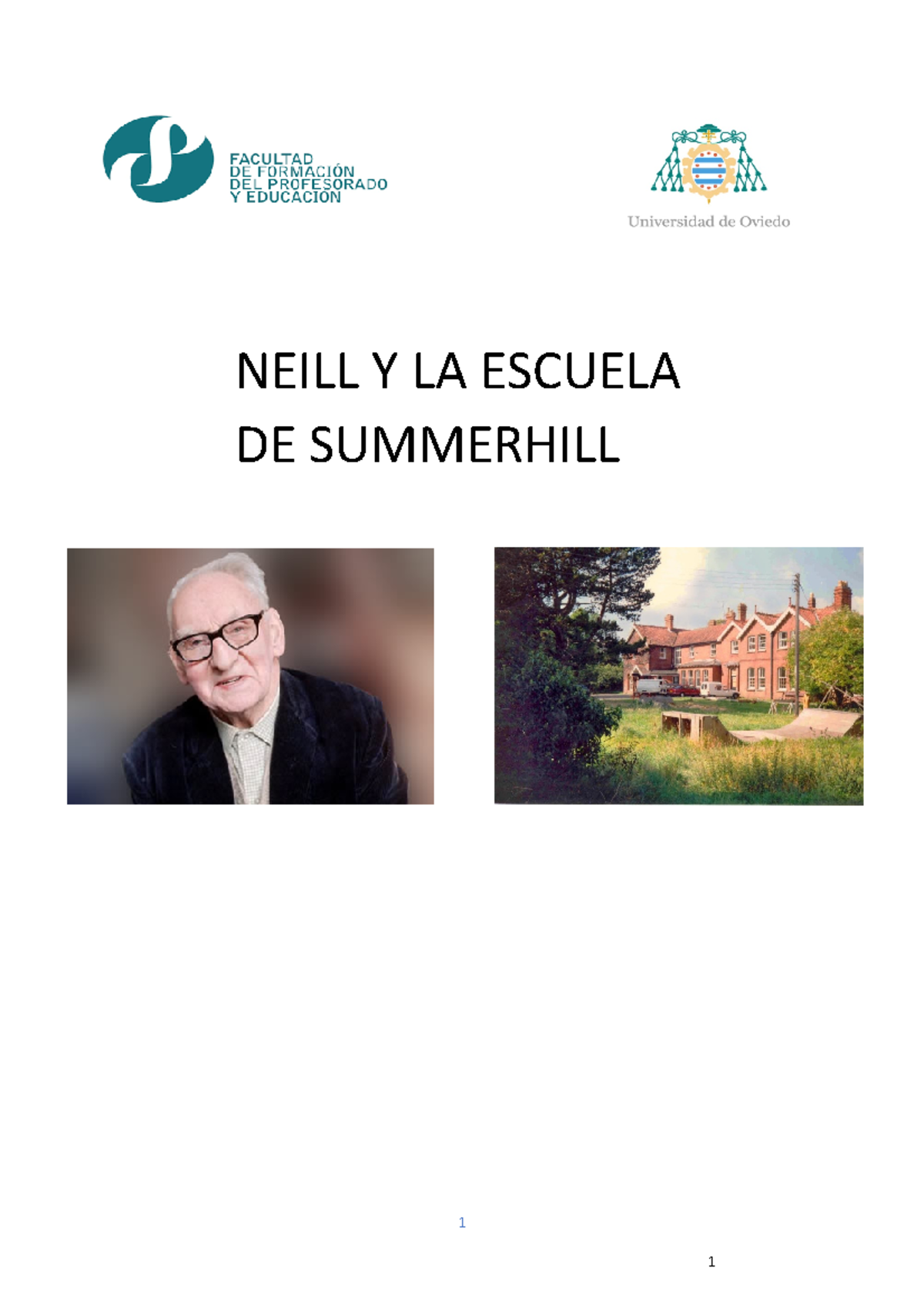 NEIL Y LA ESCUELA DE SUMMERGUIL - 1 1 NEILL Y LA ESCUELA DE SUMMERHILL ...