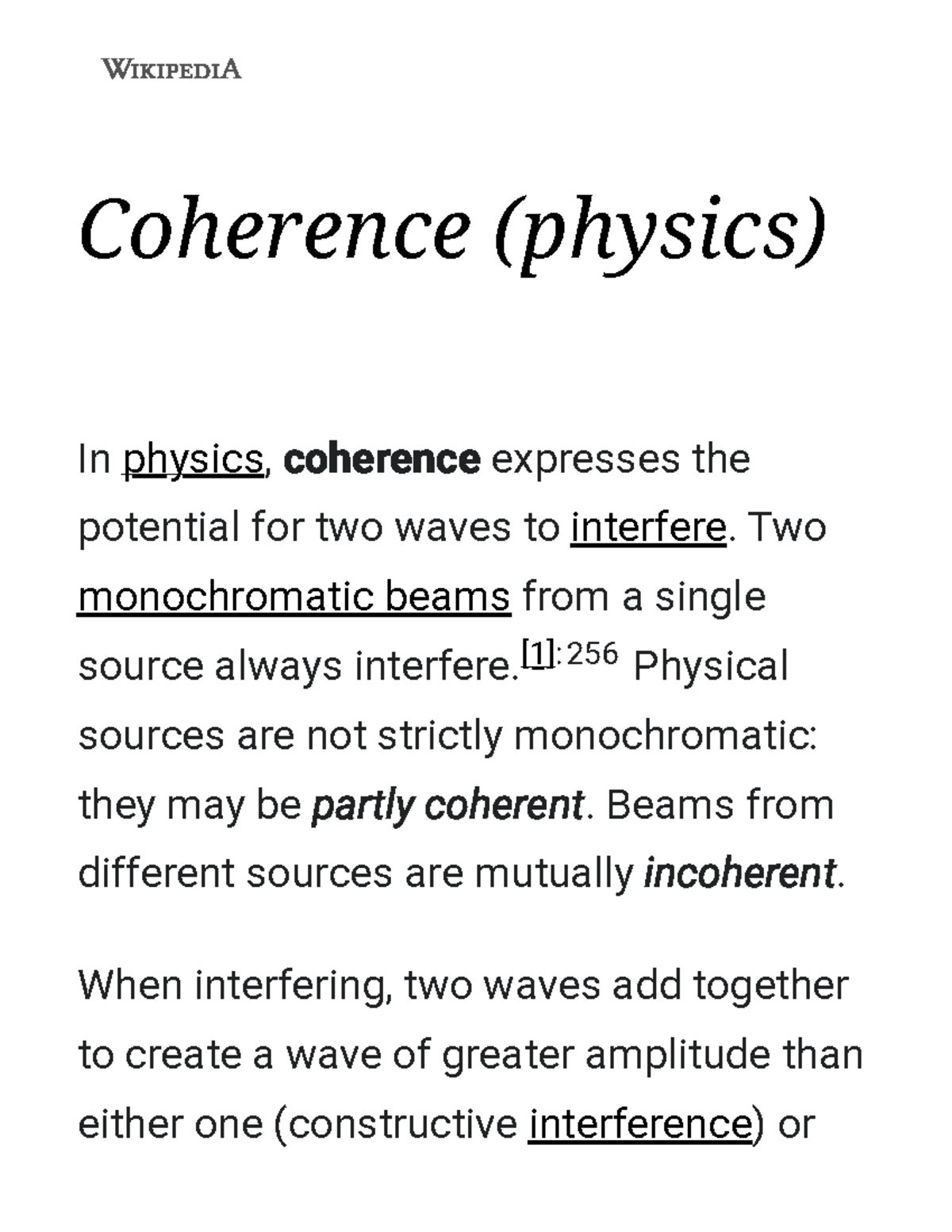 Coherence (physics) - Wikipedia - Coherence (physics) In physics ...
