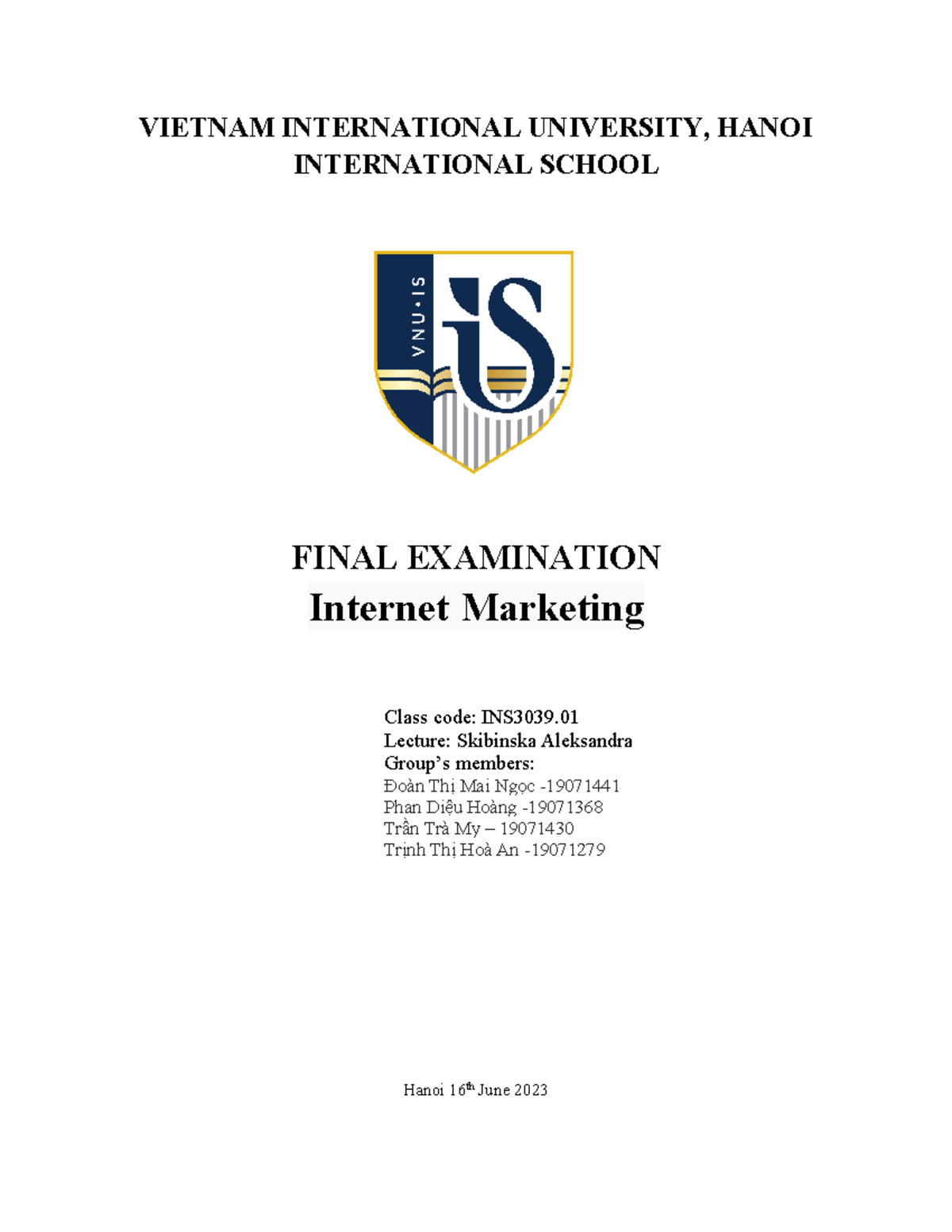 Group 11 INS3039 - Ktqt - VIETNAM INTERNATIONAL UNIVERSITY, HANOI INTERNATIONAL SCHOOL FINAL ...