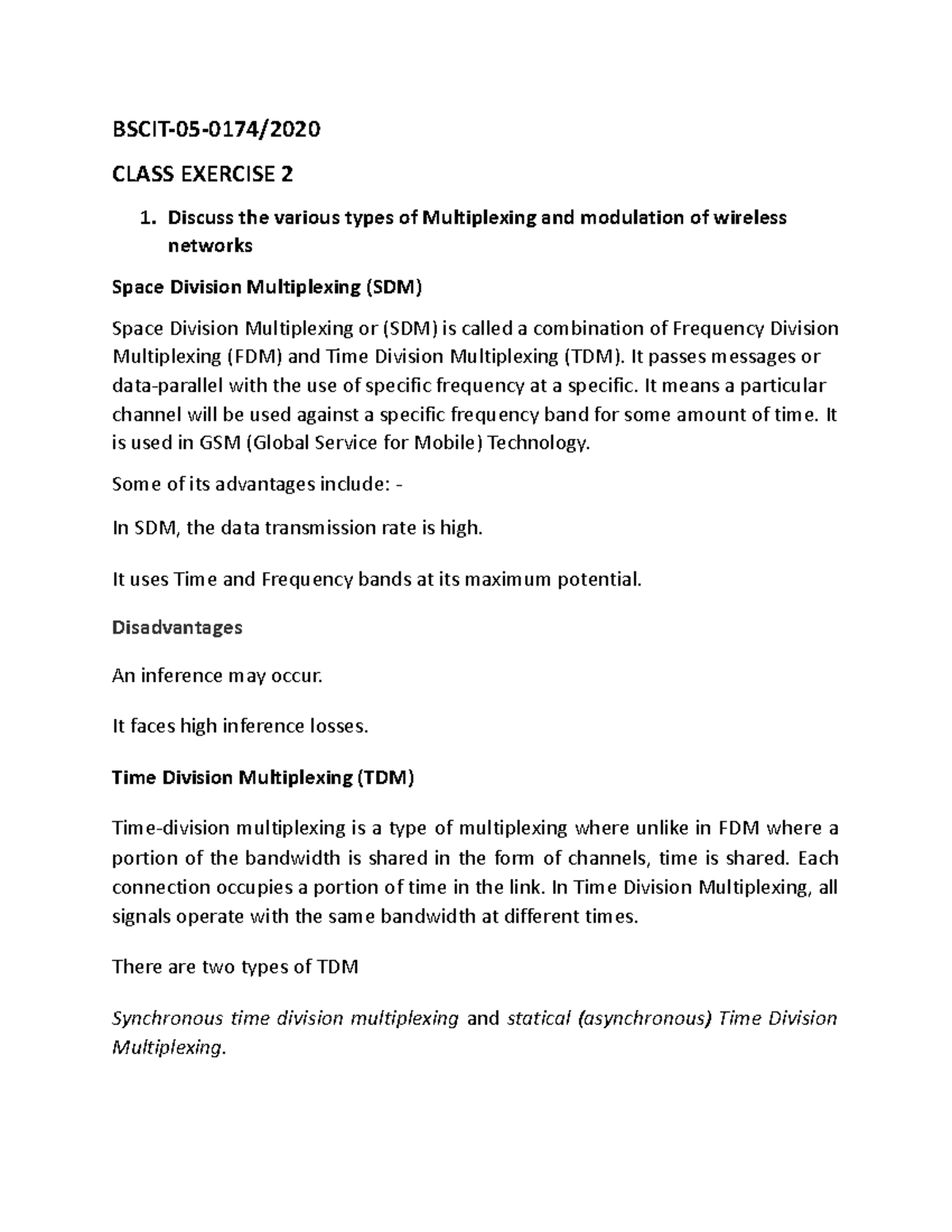 Class Exercise - notes - BSCIT-05-0174/ CLASS EXERCISE 2 Discuss the ...