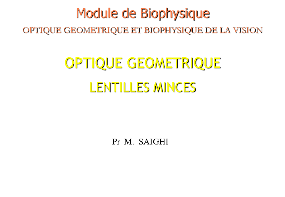 2 les Lentilles - OPTIQUE GEOMETRIQUE LENTILLES MINCES Module de ...